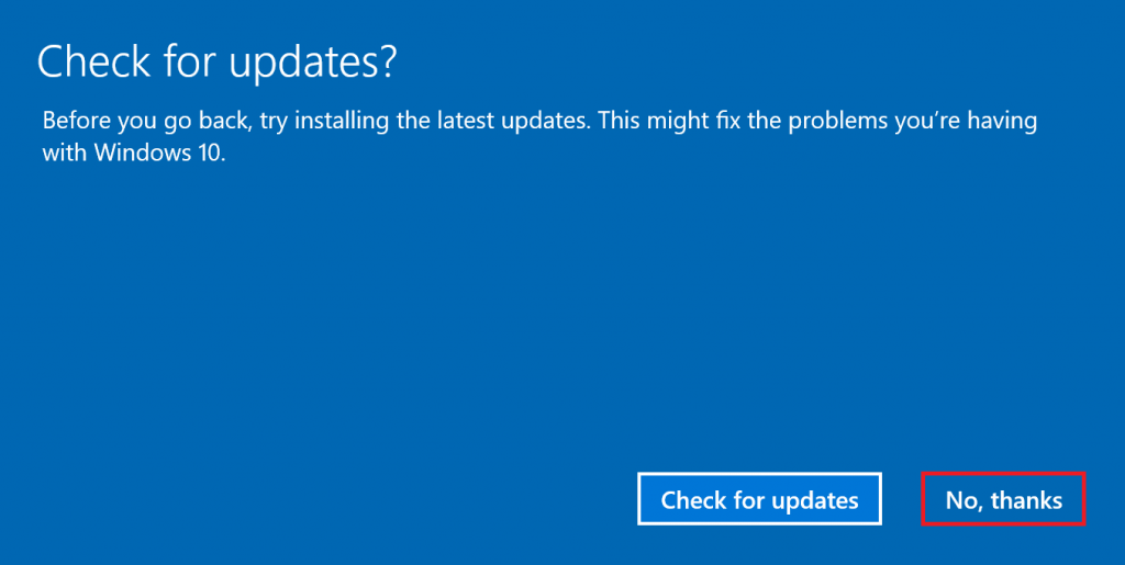 [Windows 10] How to revert back to the previous version of Windows 10